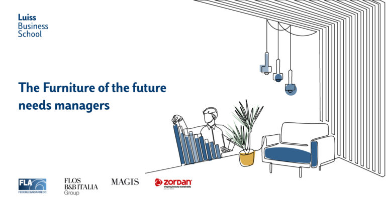 The Furniture of the future needs managers | Luiss Business School ...